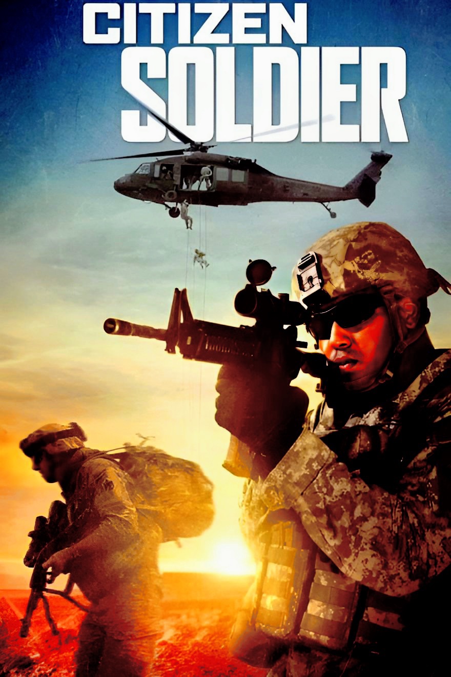 Citizen Soldier - (2016) - My Movies - The Movie & TV Network - My ...
