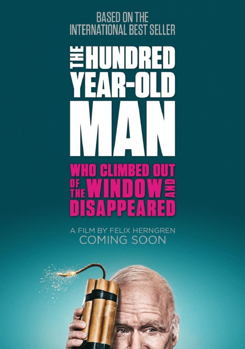 The Hundred Year-Old Man Who Climbed Out the Window and Disappeared ...