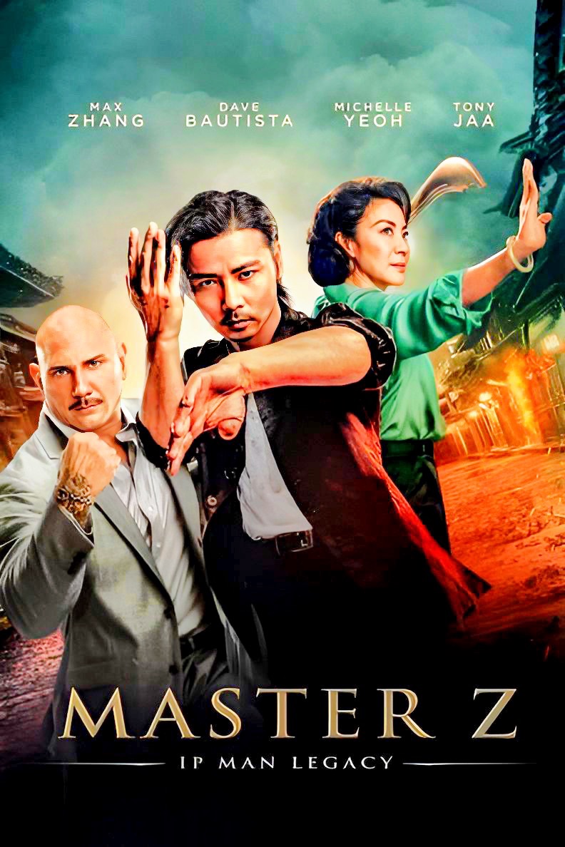 Master Z: The Ip Man Legacy - (2018) - My Movies - The Movie & TV ...