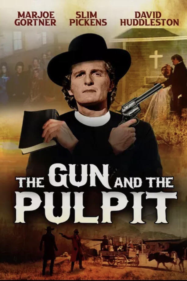 The Gun and The Pulpit - (1974) - My Movies - The Movie Network - My ...