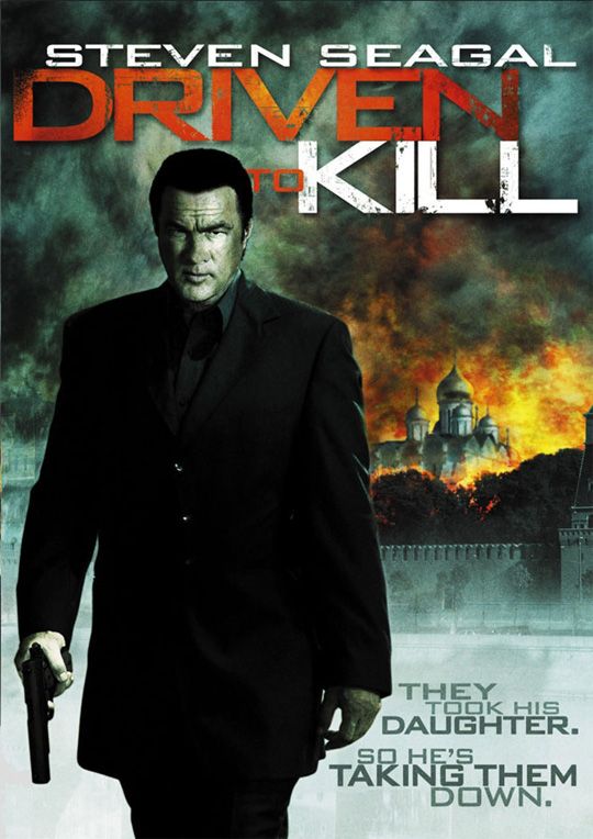 Driven to Kill - (2009) - My Movies - The Movie & TV Network - My ...