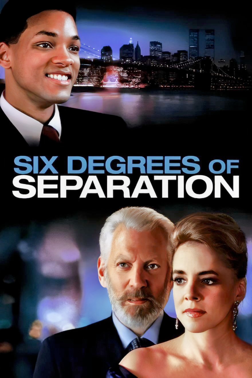 Six Degrees of Separation - (1993) - My Movies - The Movie & TV Network ...