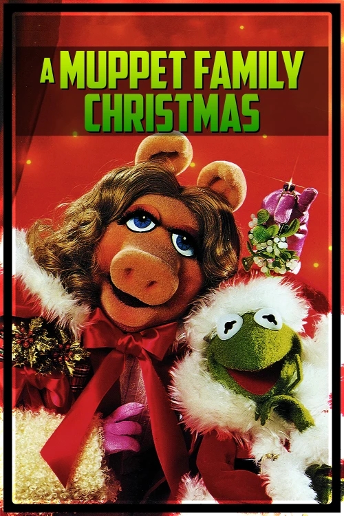 A Muppet Family Christmas - (1987) - My Movies - The Movie & TV Network ...